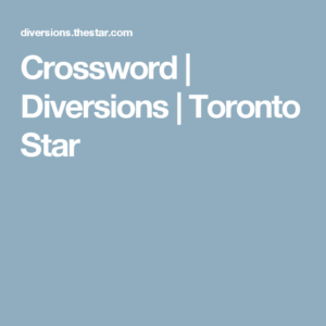 Toronto Star Daily Crossword - Free Printable Crosswords